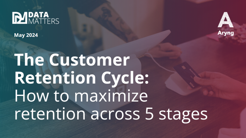 The 5-Stage Customer Retention Cycle - Aryng's Blog